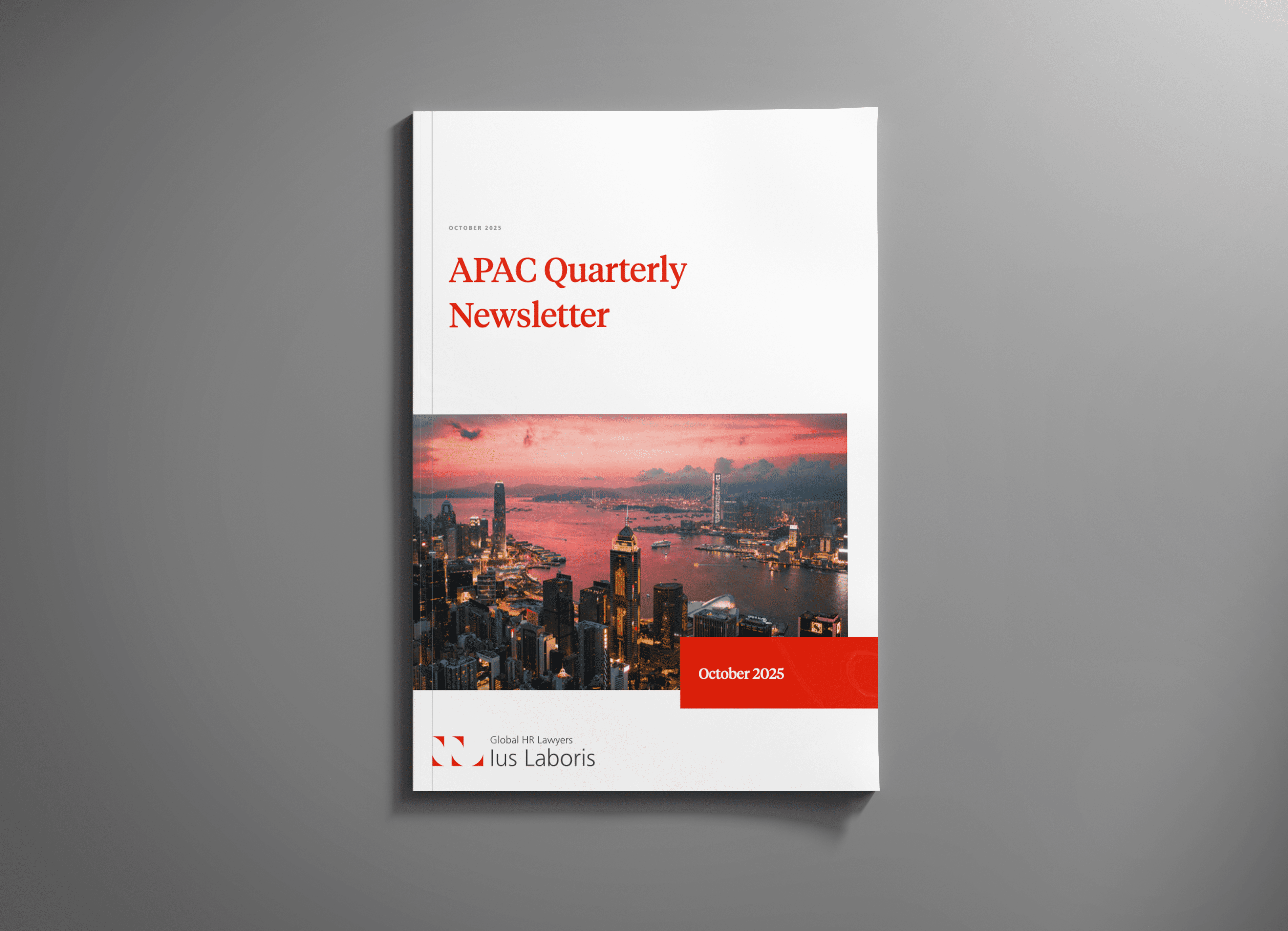 APAC Quarterly Newsletter, October 2025 - Ius Laboris